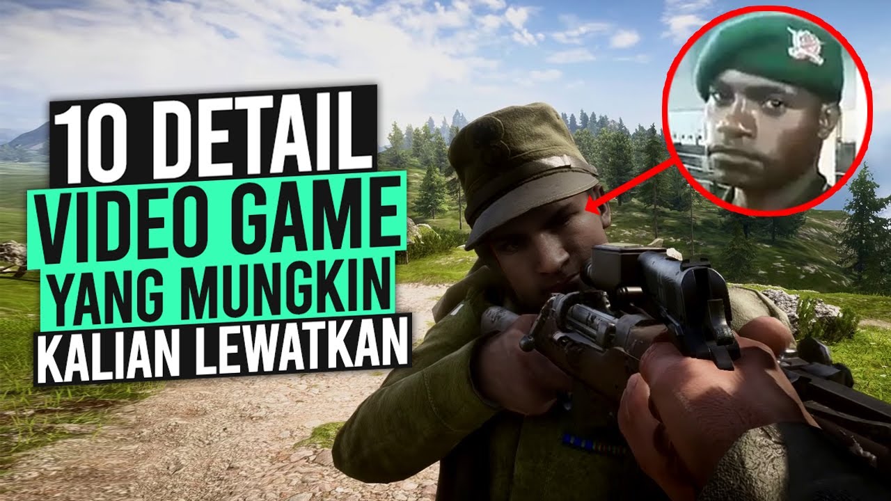 10 Detail Kecil Dalam GAME Yang Mungkin Kalian Lewatkan - YouTube