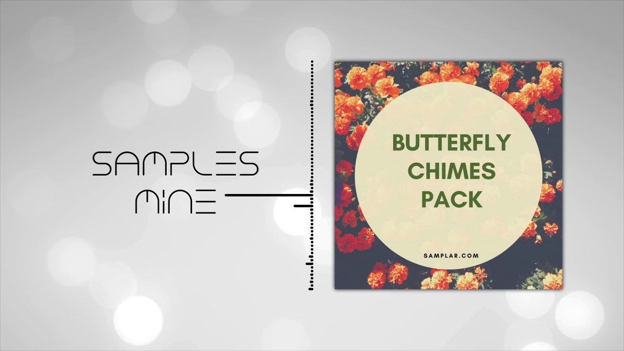 Samplar - Butterfly Chimes Pack [FREE SAMPLE PACK] - YouTube