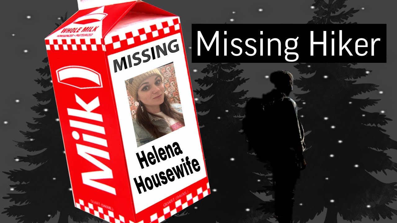 Miss Helena Housewife Plays: Missing Hiker - YouTube