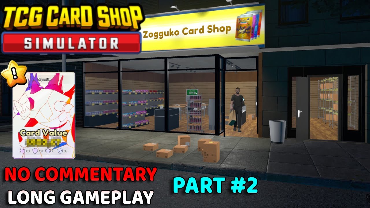 TCG Card Shop Simulator PART #2 No Commentary Long Gameplay Full Game ...