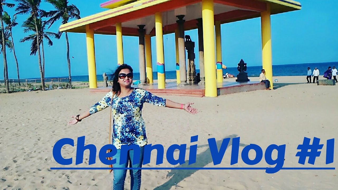 Chennai Holiday vlog (Part 1) The Exclusive - YouTube