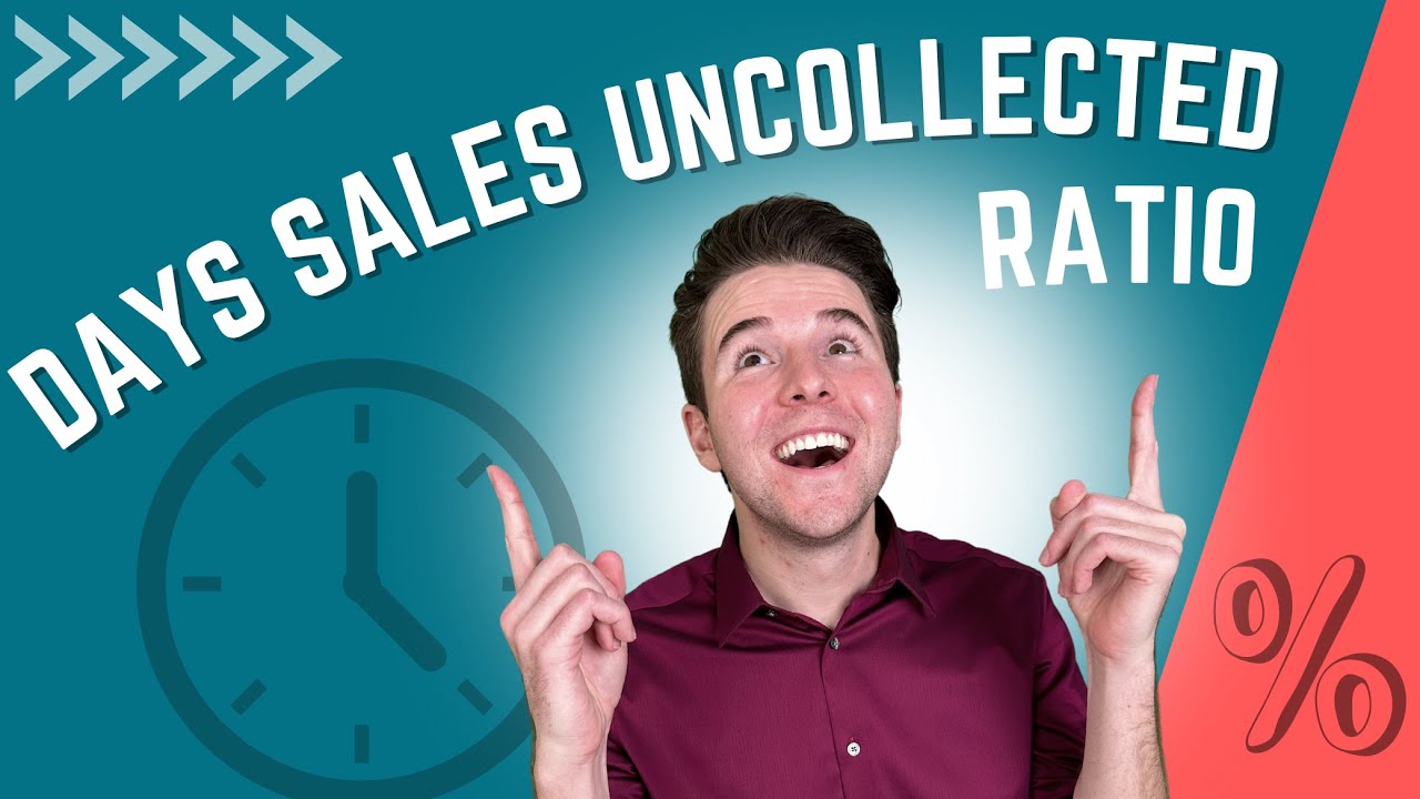 Days Sales Uncollected (Outstanding) Ratio | Financial Accounting - YouTube
