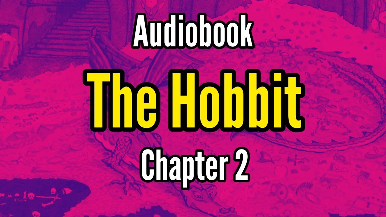 The Hobbit: Chapter 2 - YouTube
