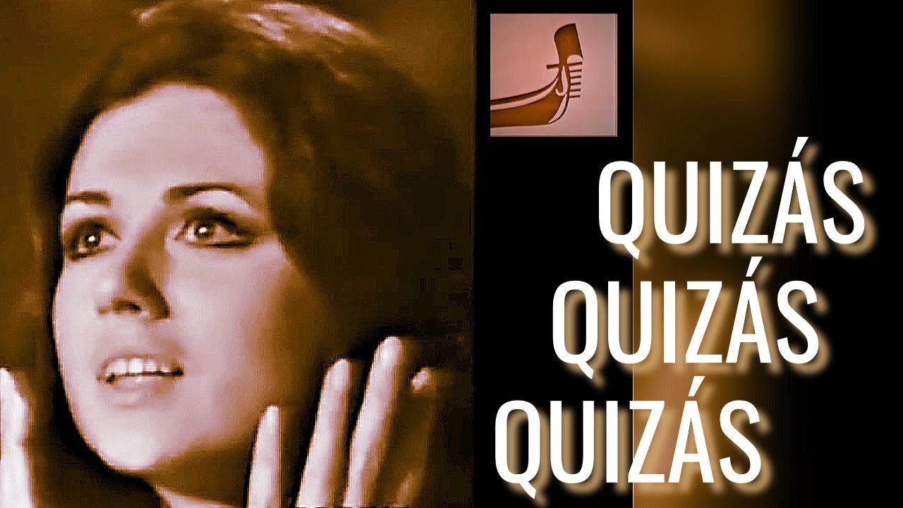 GIGLIOLA CINQUETTI: "QUIZÁS, QUIZÁS, QUIZÁS" con El Trío LOS PANCHOS en ...