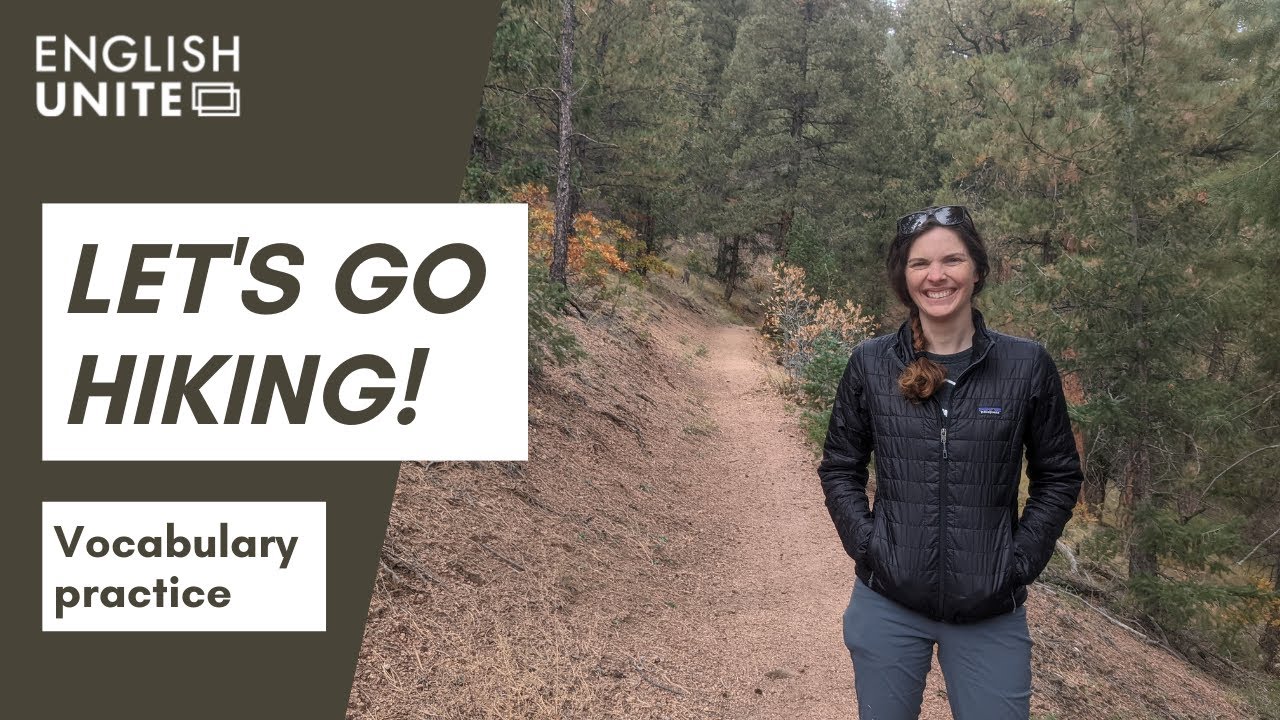 Come hiking with me! | Vocabulary practice - YouTube