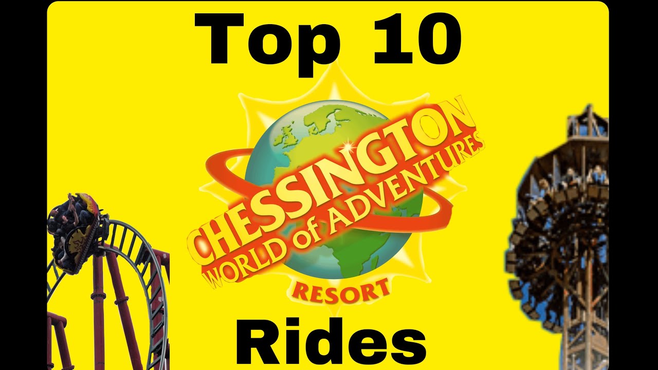 TOP 10 RIDES - Chessington World of Adventures - YouTube