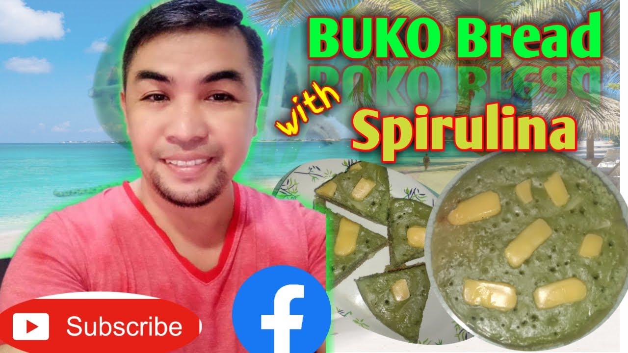 BUKO Bread with Spirulina | Awixada TV - YouTube