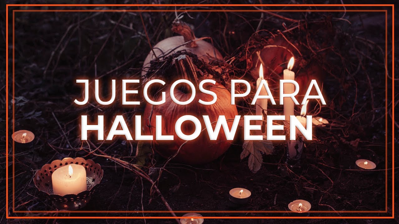 🎃 RECOMENDACIONES de JUEGOS para Halloween 🎃 - YouTube