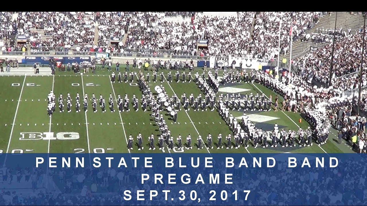 Penn State Blue Band Pregame Show Sept 30, 2017. - YouTube