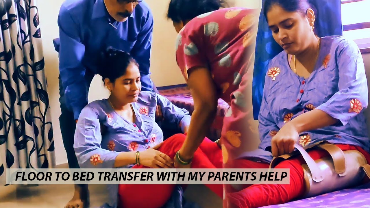 How to Transfer From Floor To Bed with parents help l Paraplegic l ...