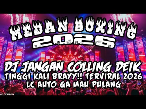 DJ MEDAN BOXING FULL BASS 🔥 DJ JANGAN CALLING | BECAK TURBO FULL BASS TERBARU 2026