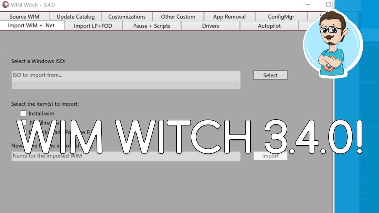 Getting Started with WIM Witch 3.4.0! - YouTube