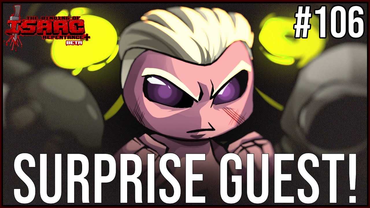 ALT PATH WEEK: SURPRISE GUEST - Episode 106 - The Binding Of Isaac ...