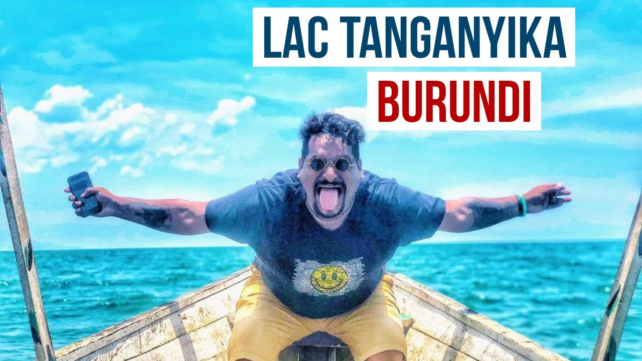 LAC TANGANYIKA World's Second deepest Lake in AFRICA | Lake Tanganyika ...