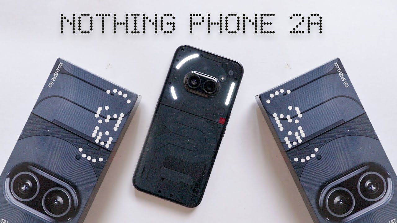 NOTHING 2a Unboxing &Initial Impressions: It's Different😲! - YouTube