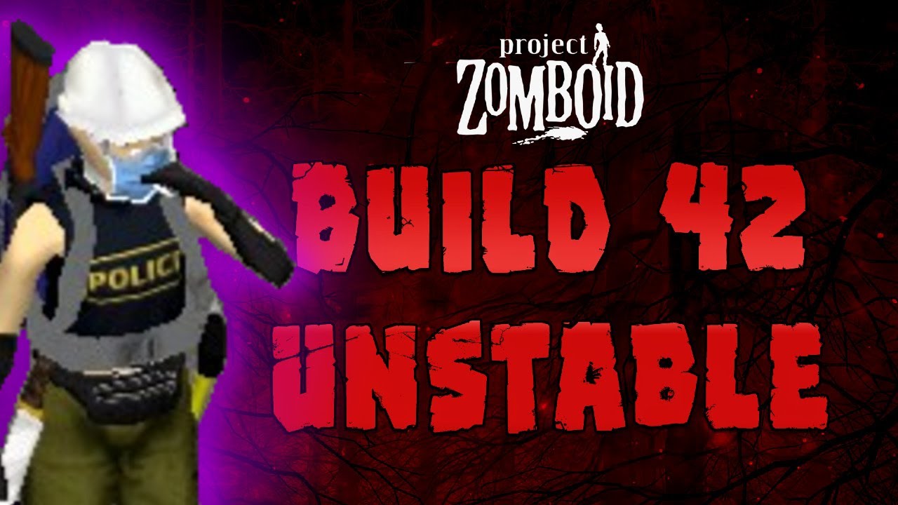 Build 42 Build 42 Build 42, let's go! - YouTube