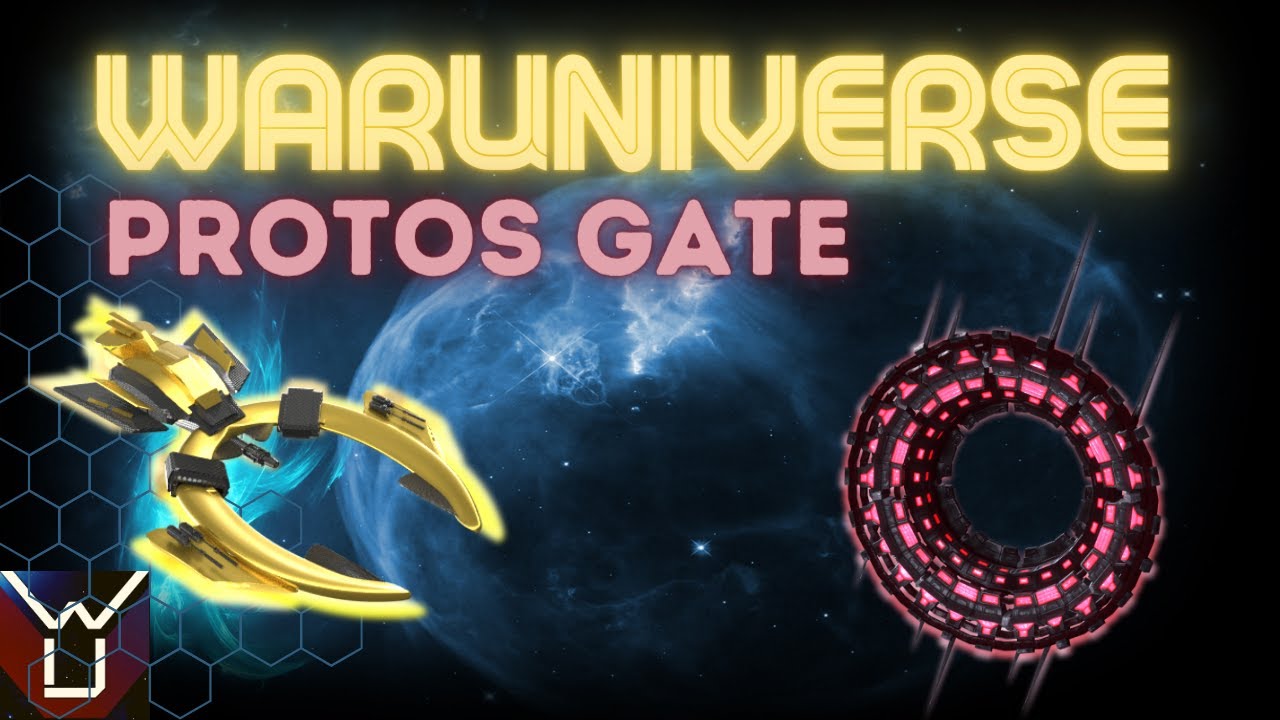WarUniverse - Protos Gate ( With X4 ) - YouTube