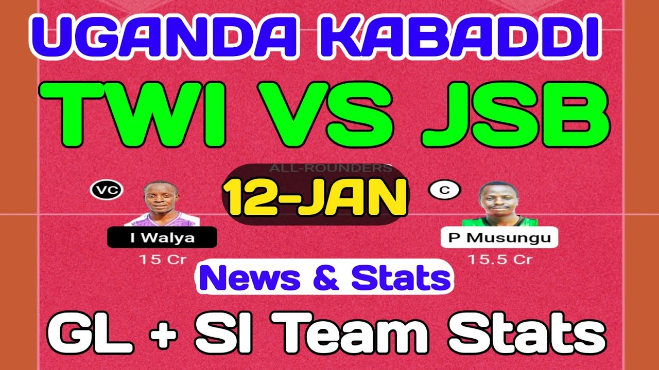 TWI VS JSB DREAM11 PREDICTION | TWI VS JSB UGANDA MEN'S KABADDI ...