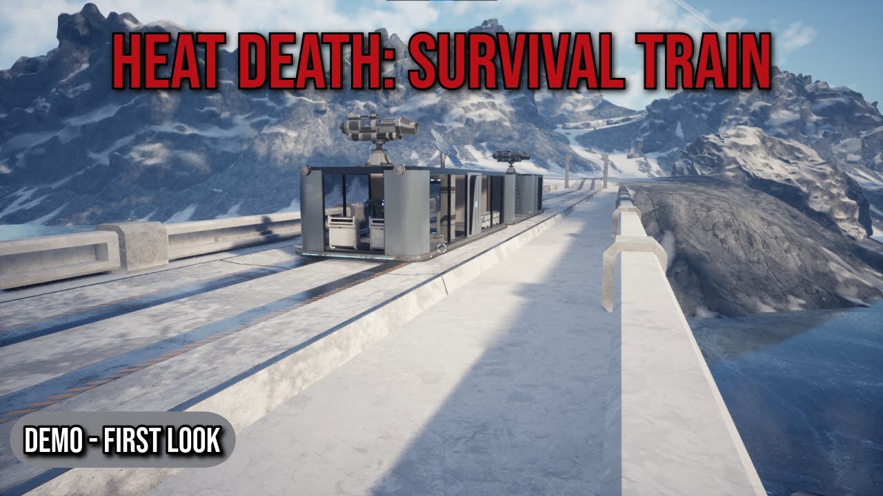 Heat Death Survival Train - [Demo] A first look at a new Mobile Train 🚈 ...
