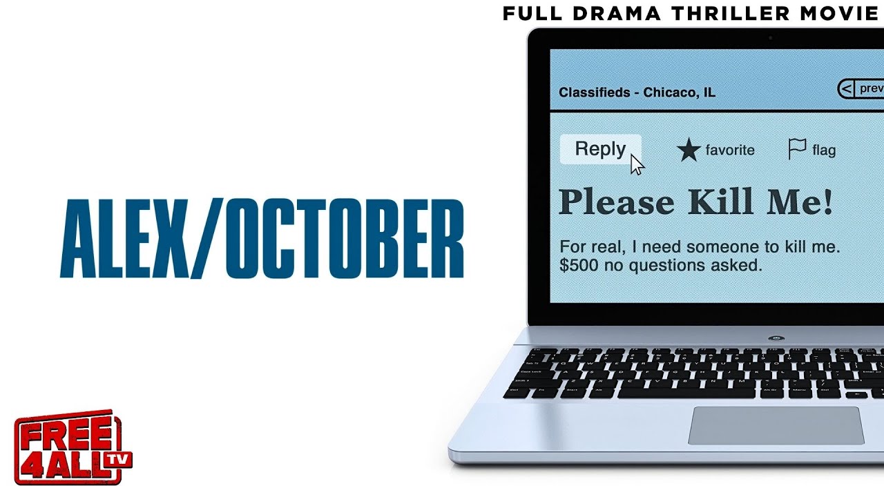 Alex/October | Full Coming of Age Drama Movie | Free English Drama ...