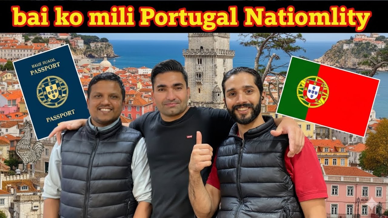 Bai ko mili Portugal ki Nationality / how to get documents in Portugal ...