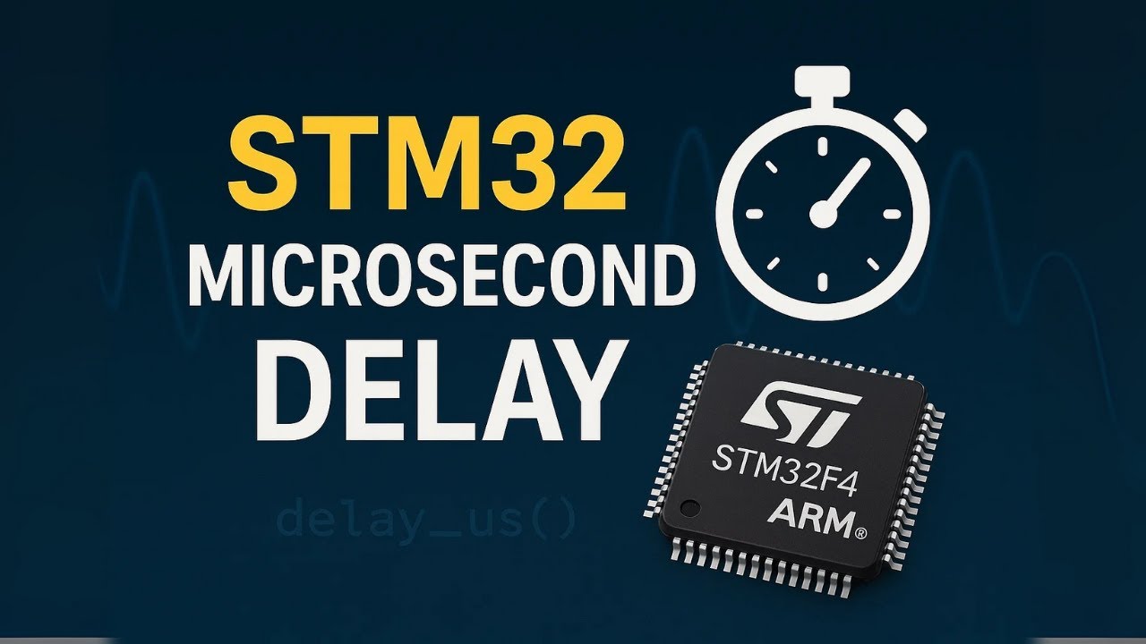 STM32 Microsecond Delay Tutorial Precision Timing With Timers HAL