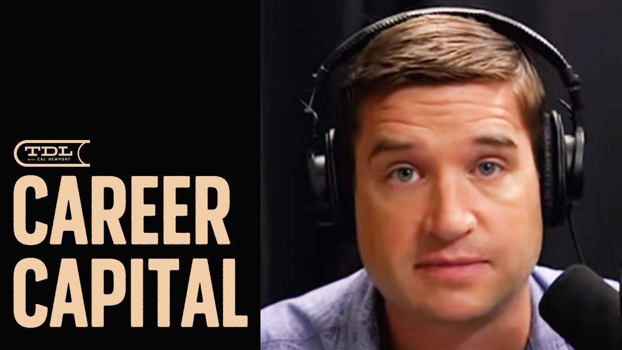 The Key To Making Any Job Better | Deep Questions With Cal Newport ...