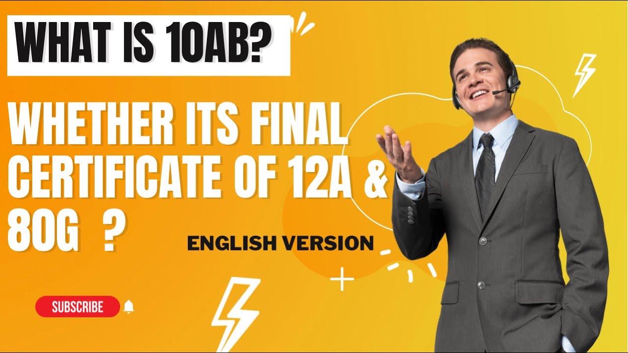 What is 10AB ? | final certificate of 12A & 80G ? - YouTube