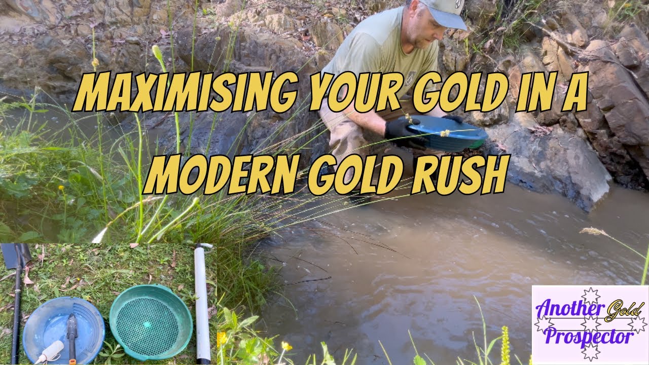 How to Maximising your Gold take in a Modern Gold Rush and find more ...