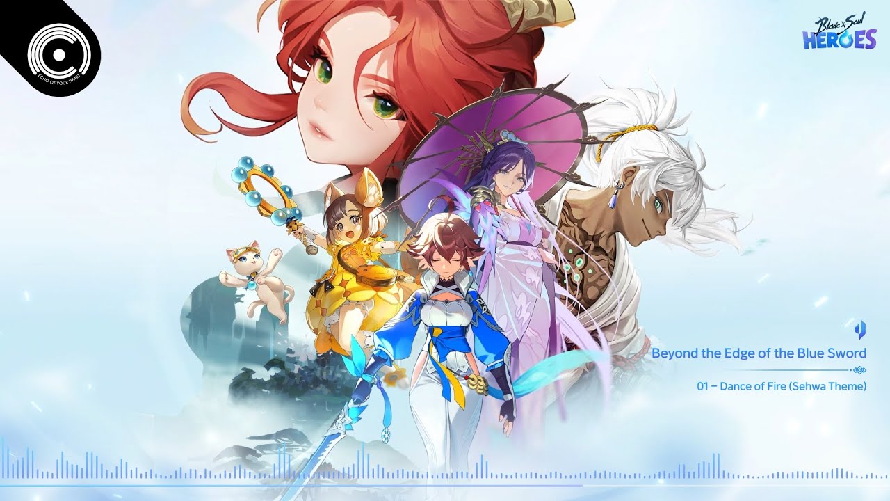[Blade & Soul Heroes] Beyond the Edge of the Blue Sword│NCSOFT Game OST & Music (Full Album ...