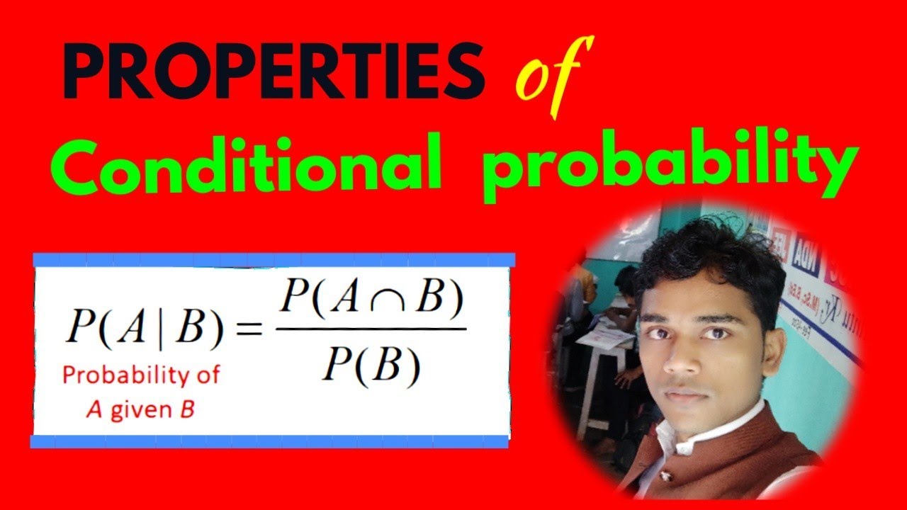 #Properties of Conditional probability - YouTube