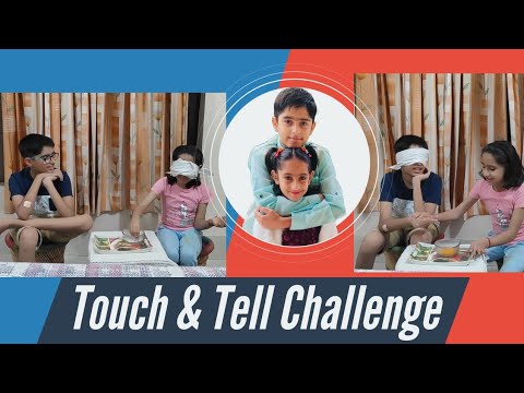 Touch & Tell Game|Touch & Tell Challenge| Fun Challenge with Family ...
