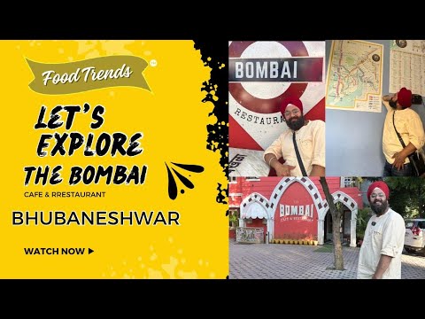 Best Restaurant in Bhubaneswar | Lets explore The Bombai | bhubaneswar ...