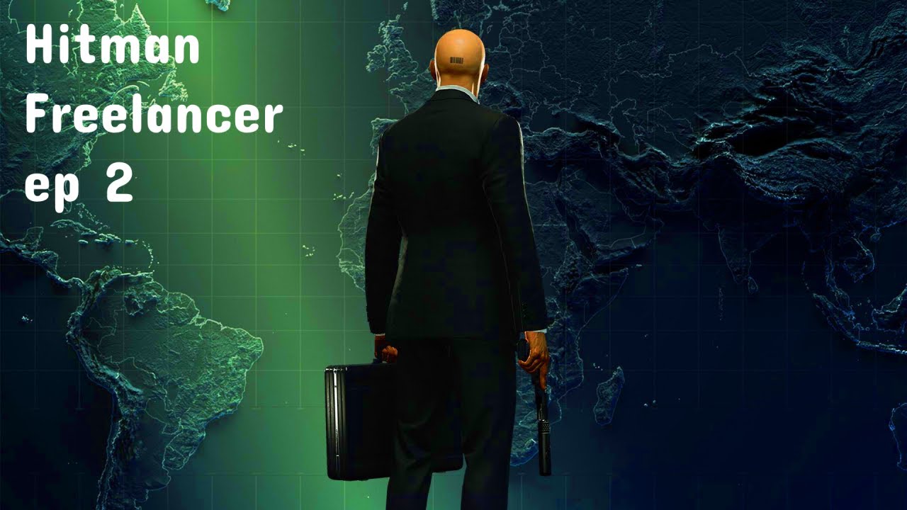 Getting creative - Hitman: Freelancer ep2 - YouTube