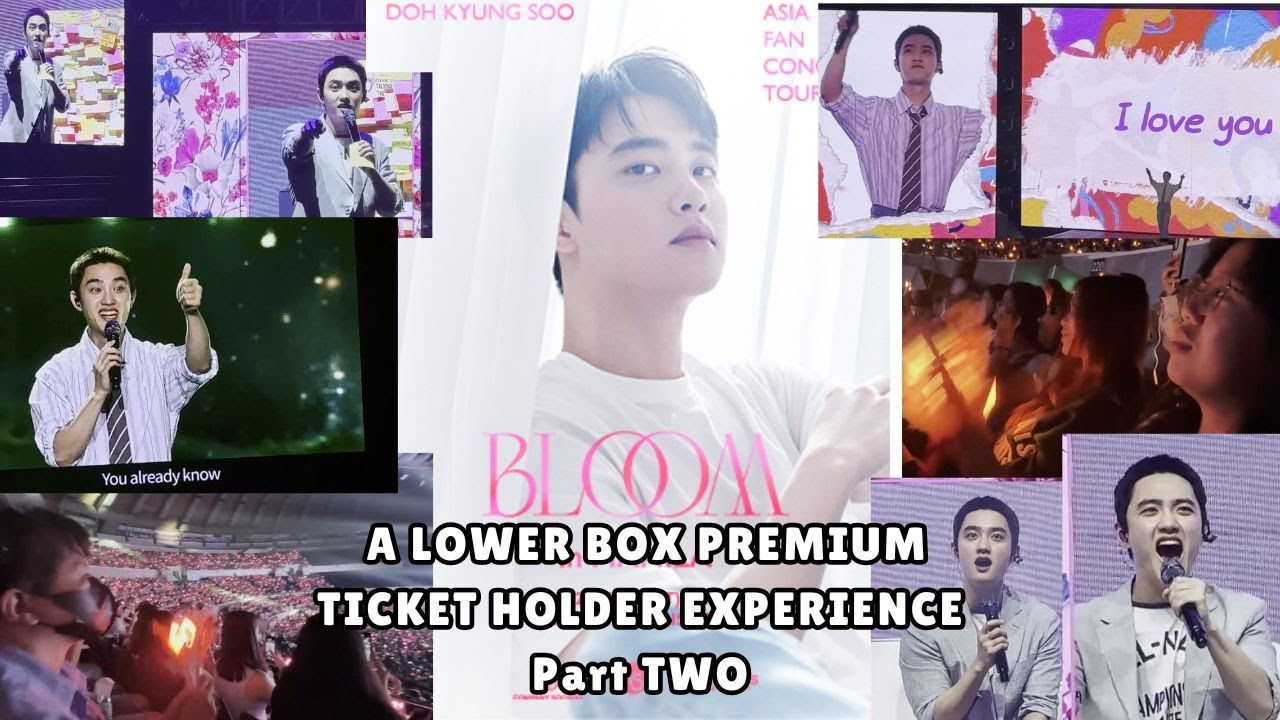 Bloom In Manila Day 1 A Lower Box Premium ( Performances) | D.O ...