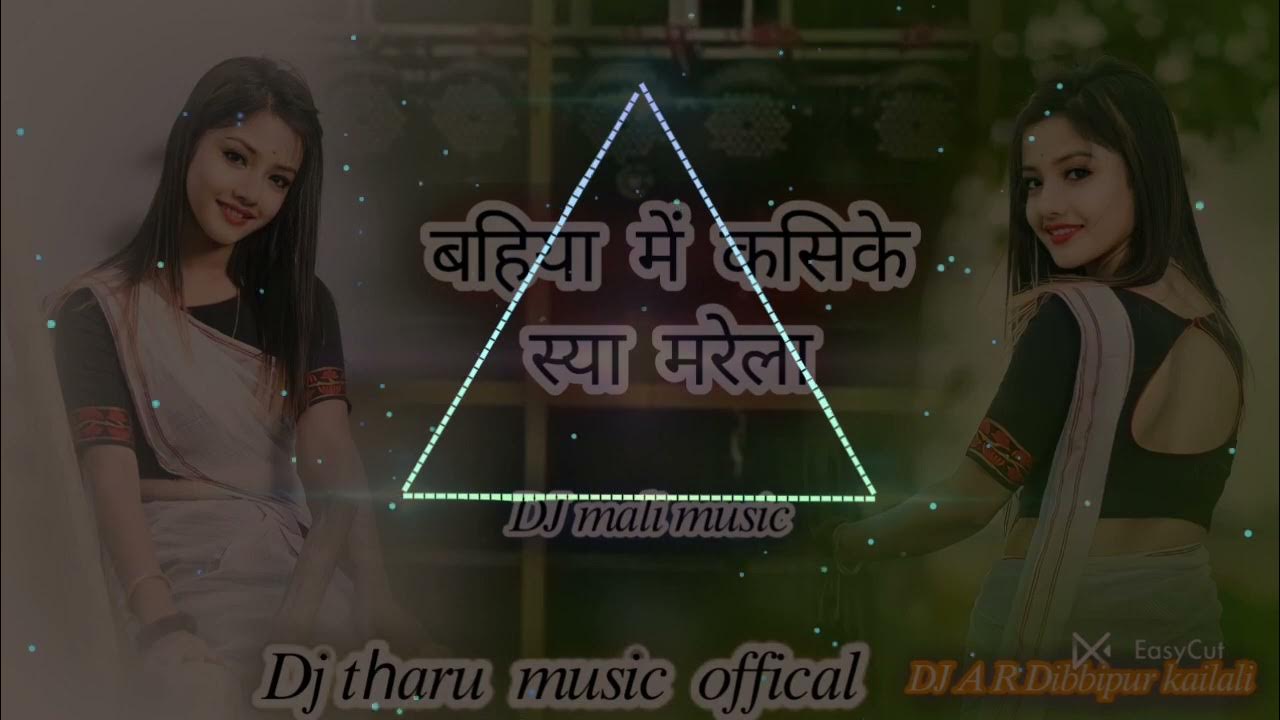dj tharu music jhn jhn mamali music %E0%A4%BE%E0%A%%E0%A4%98%E0%A4%BE ...
