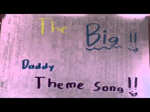 The Big Daddy theme song - YouTube