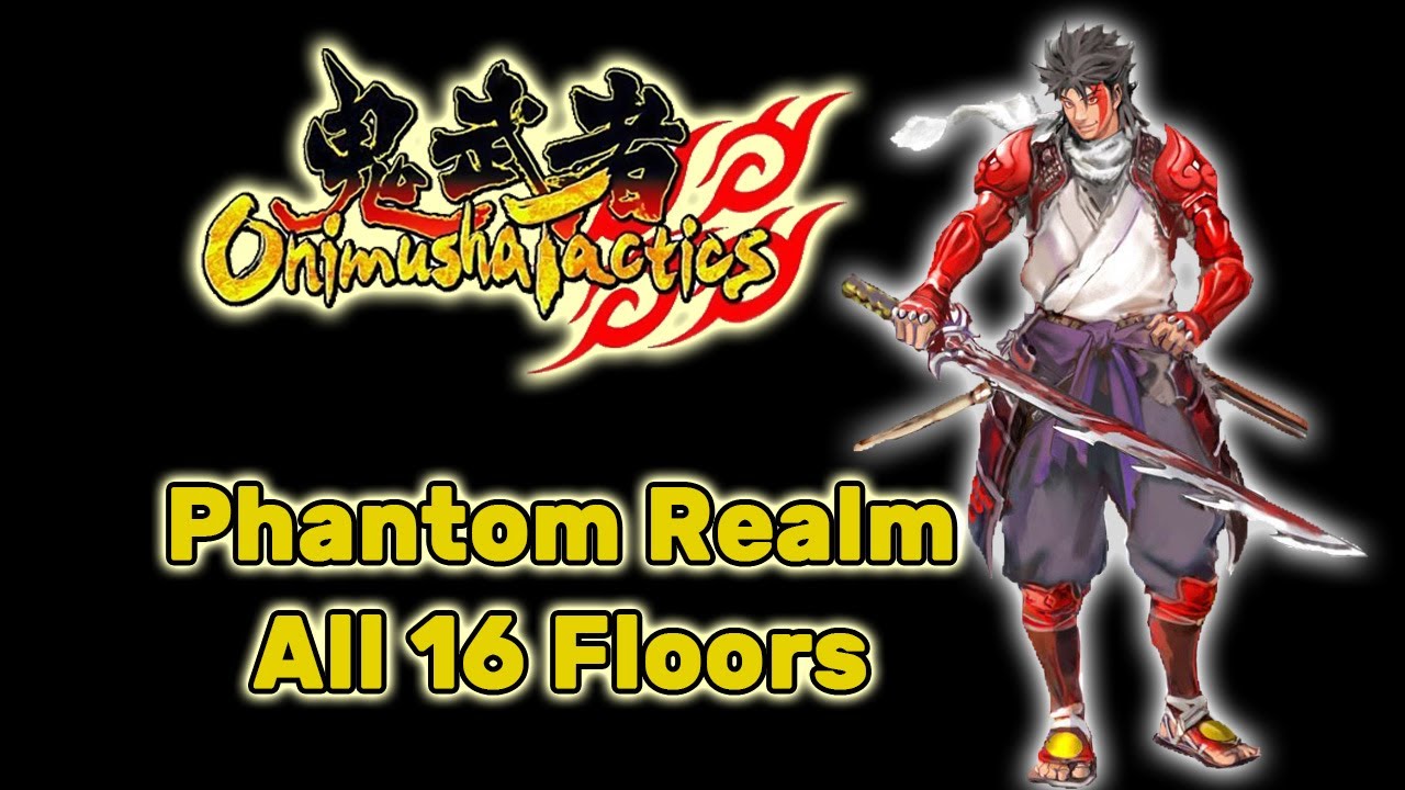 Onimusha Tactics Gameboy Advance - Phantom Realm All 16 Floors ...