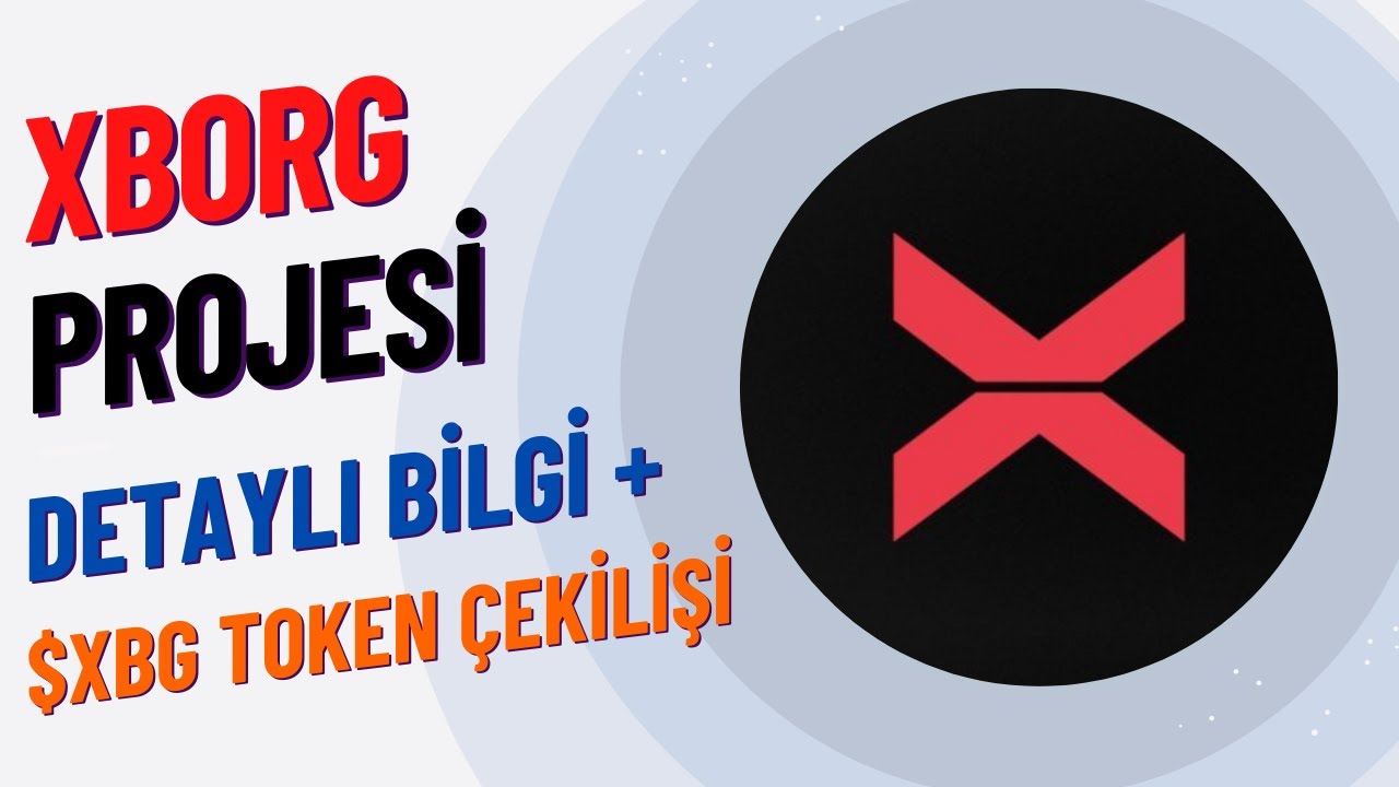 XBorg Projesi Detaylı Anlatım / 2. Kısım Çokomelli Mutlaka İzle / 3 ...