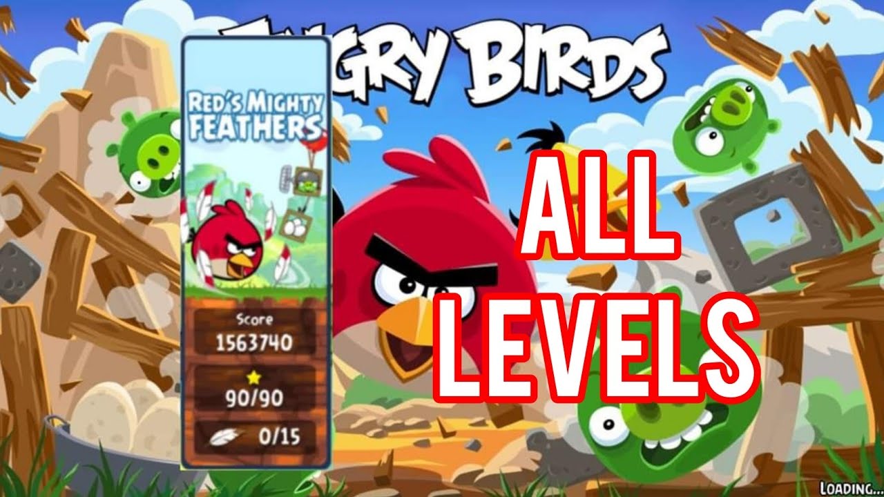 Angry Birds Classic Red's Mighty Feathers All Levels. - YouTube