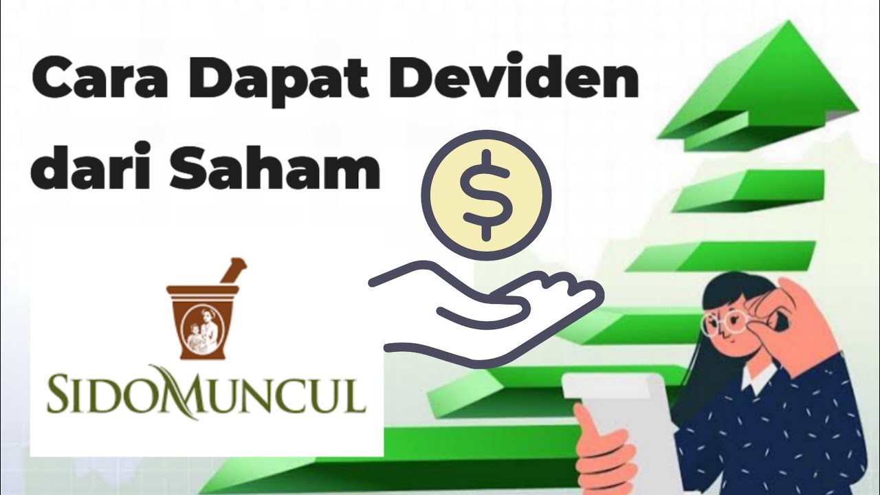 CARA MENDAPATKAN DEVIDEN DARI SAHAM SIDO TERBARU 2023 - YouTube