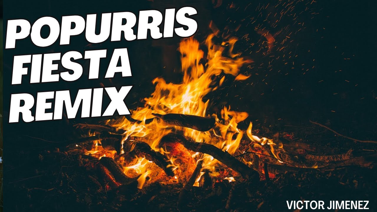 popurris fiesta remix - victor jimenez - flamenco salsero - vj - - YouTube