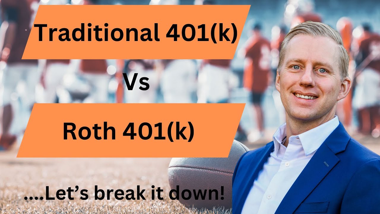 Traditional 401(k) vs Roth 401(k) - Let's break it down! - YouTube