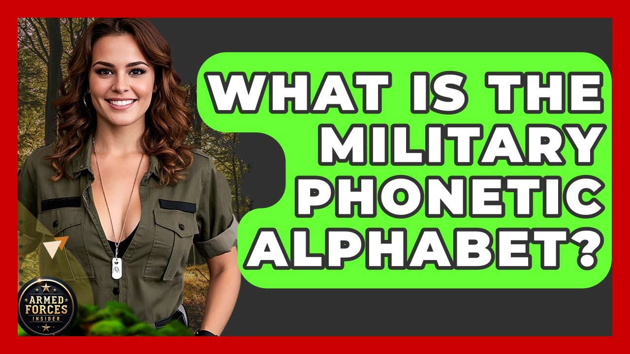What Is The Military Phonetic Alphabet? - Armed Forces Insider - YouTube