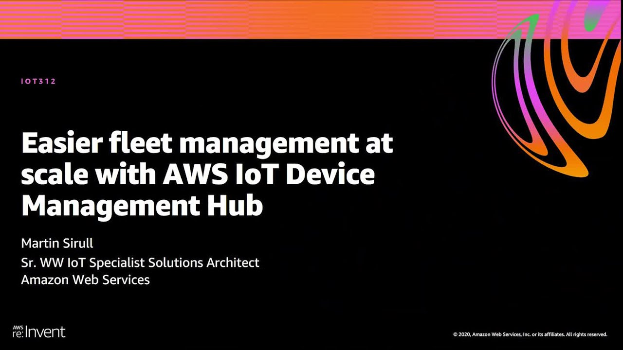 AWS re:Invent 2020: Deep dive into Fleet Hub for AWS IoT Device ...