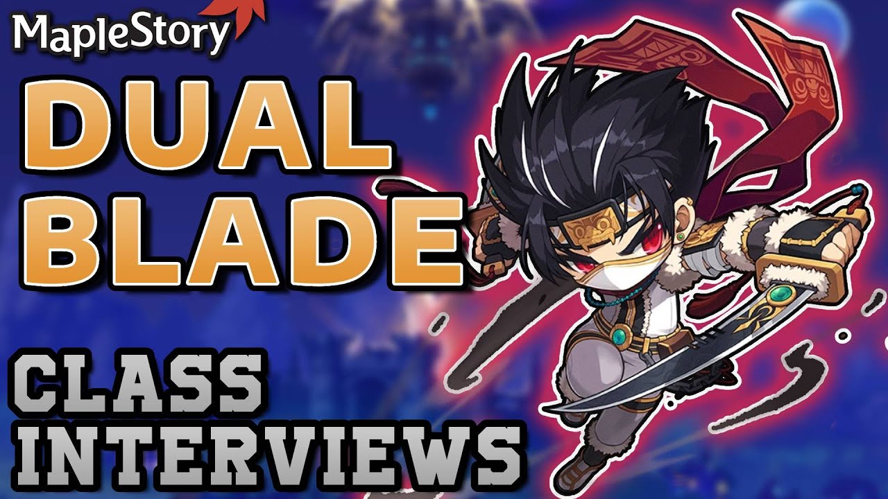 DUAL BLADE Class Interview w/ SONTO | Ranking ALL Maplestory Classes ...