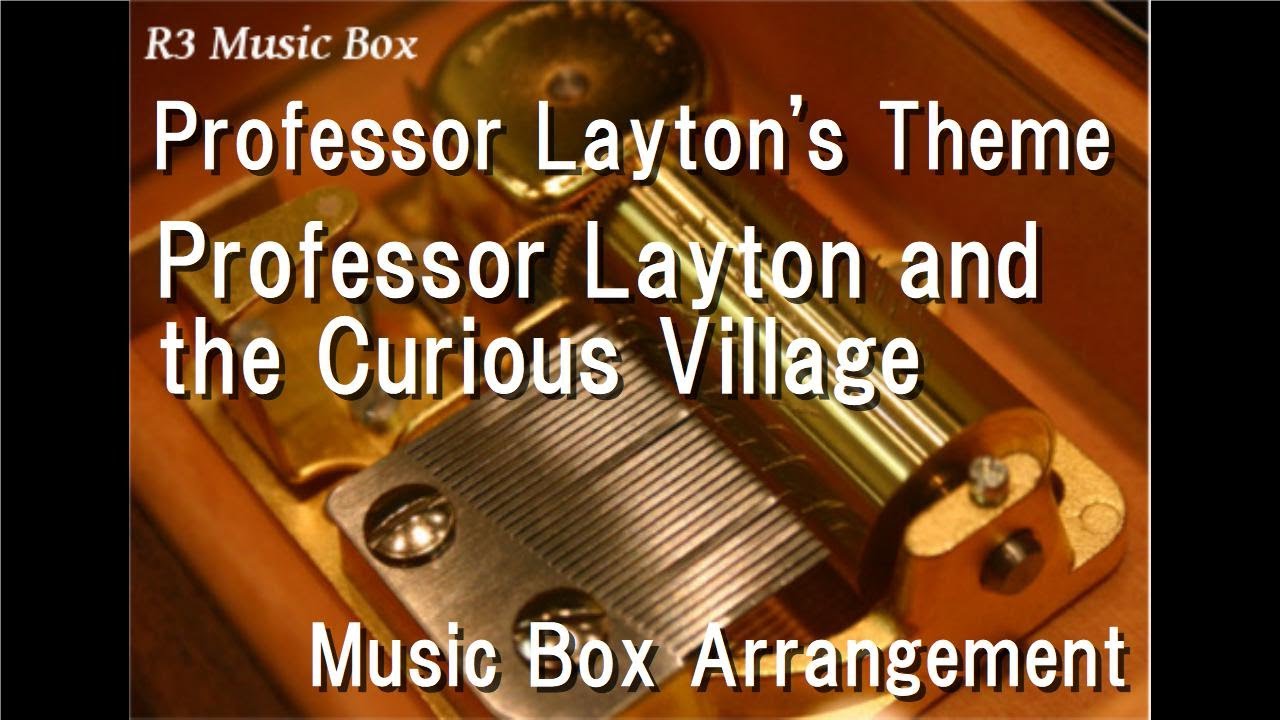 Professor Layton's Theme/Professor Layton and the Curious Village ...
