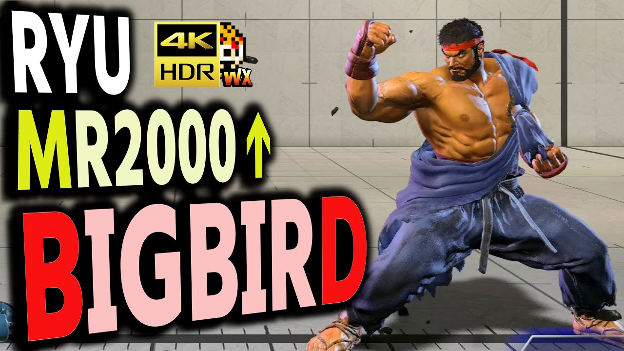 SF6: Bigbird Ryu MR2000 over VS Akuma | sf6 4K Street Fighter 6 Season2 ...
