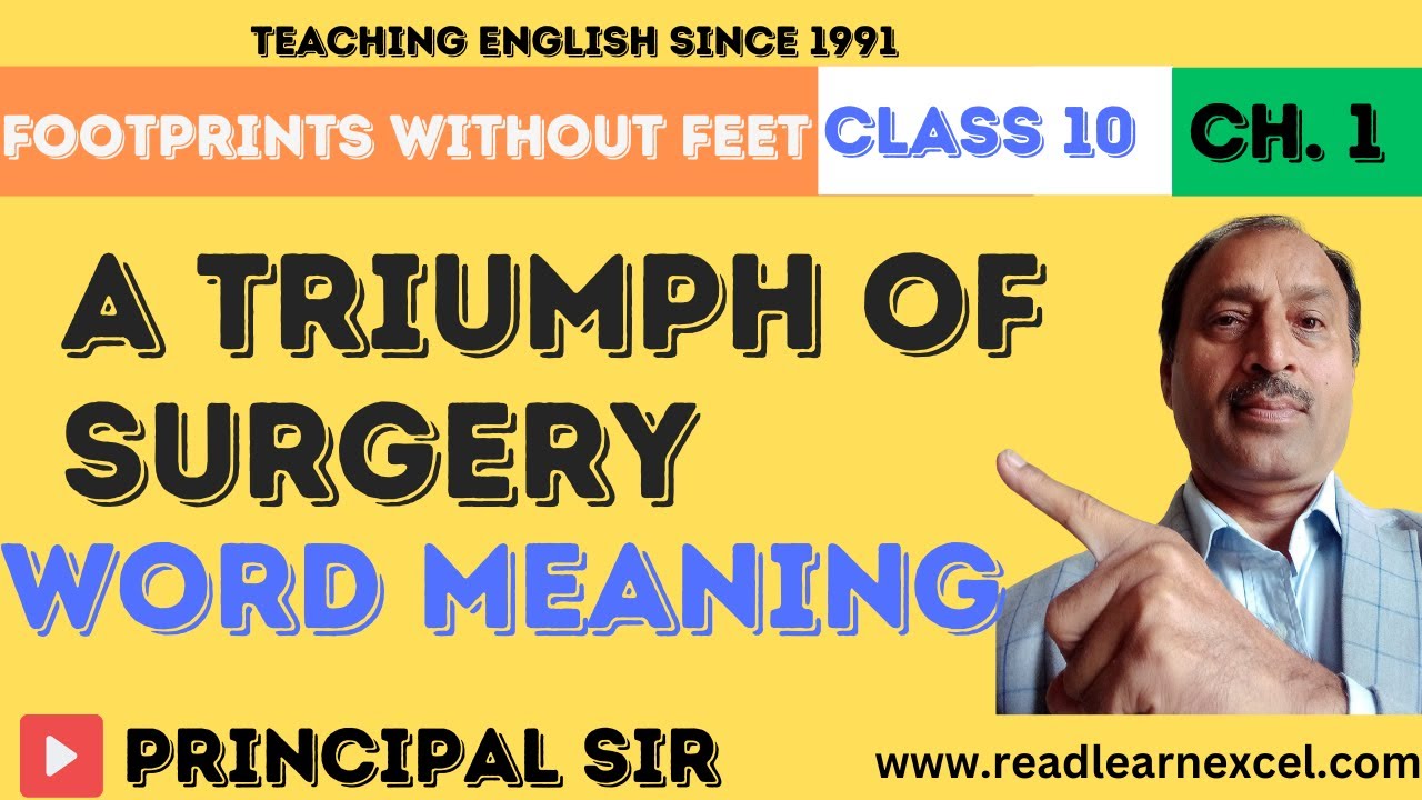 A Triumph of Surgery Class 10 Difficult Words | A Triumph of Surgery ...