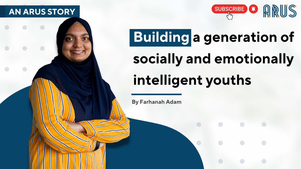 An Arus Story: Building a Generation of Socially and Emotionally ...